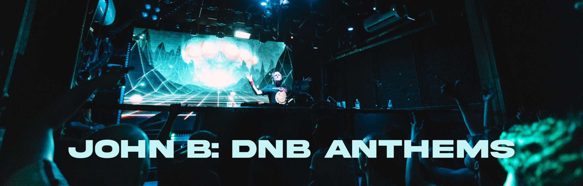 John B Presents: DNB ANTHEMS - John B